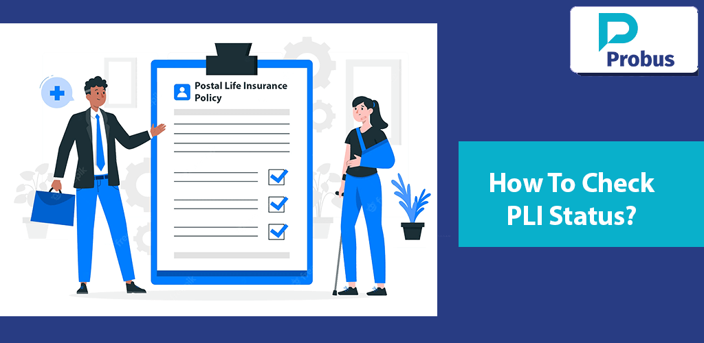 How To Check PLI (Postal Life Insurance) Status?