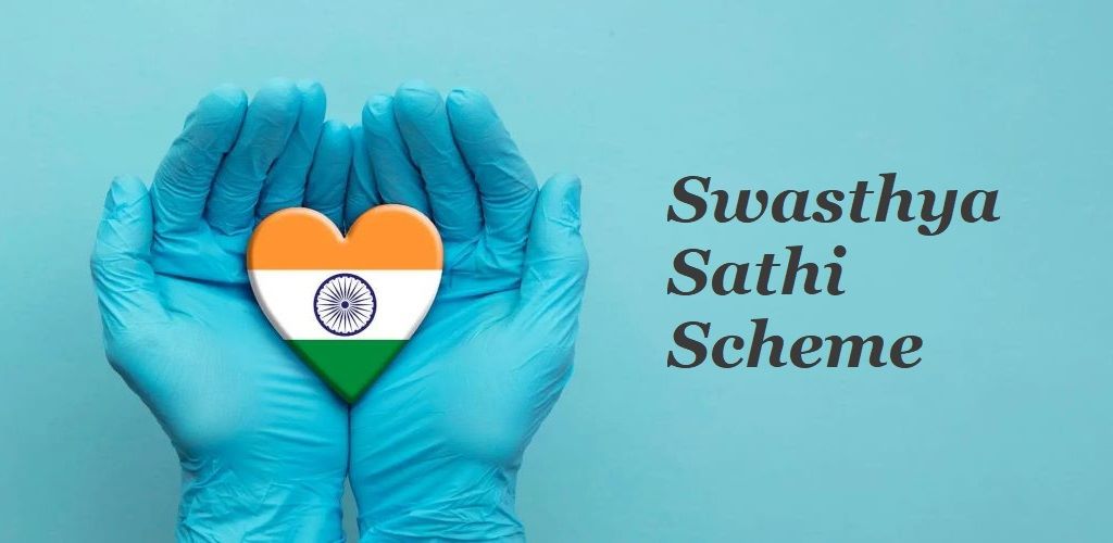 Swasthya Sathi Scheme: Empowering Health Care In West Bengal